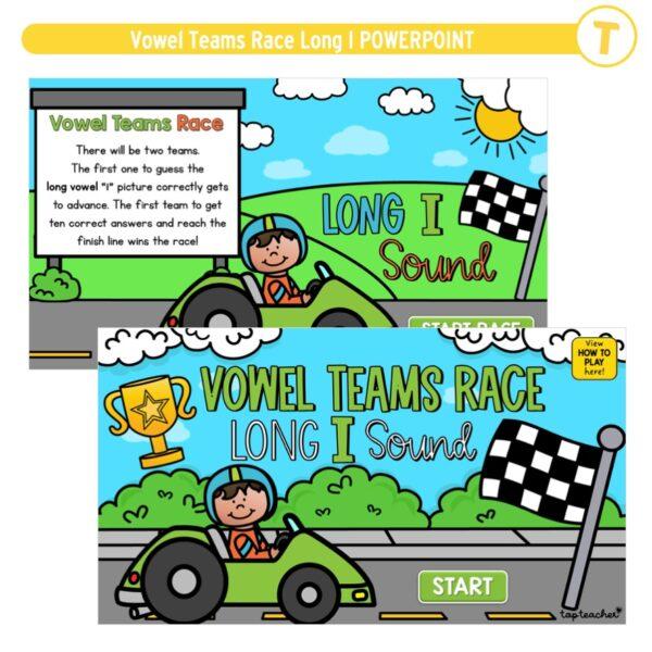 Vowel Teams Race Long I POWERPOINT - Top Teacher