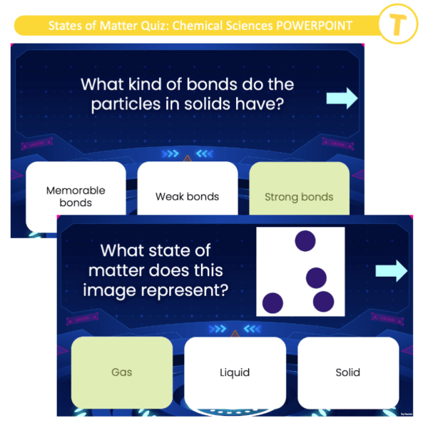 States of Matter Quiz: Chemical Sciences POWERPOINT - Top Teacher