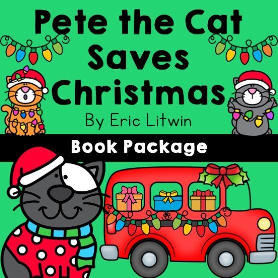 Pete the Cat Saves Christmas: Story Map Activity - Top Teacher