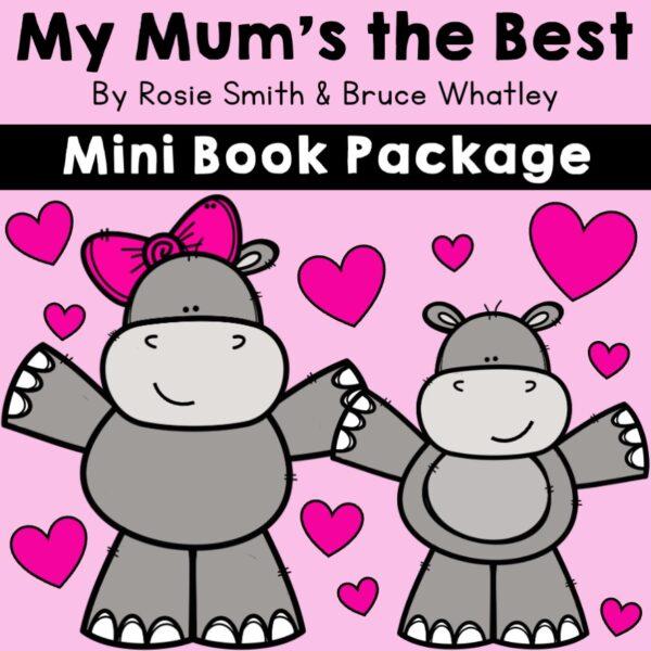 My Mum’s the Best: Mini Mother’s Day Book PACKAGE - Top Teacher