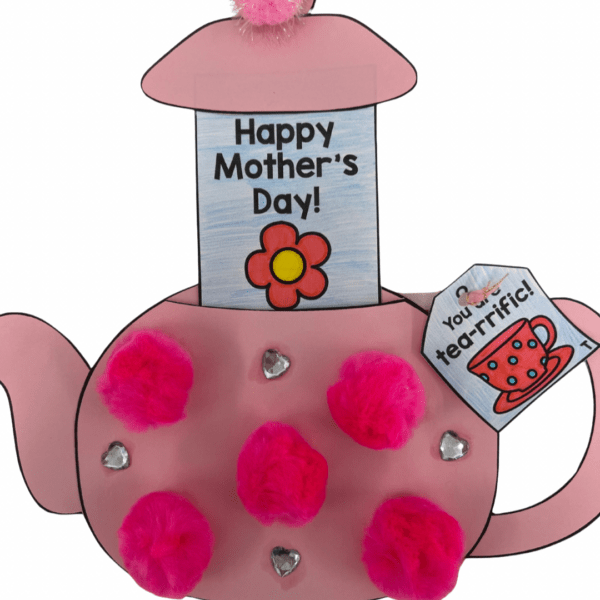 Mother’s Day Surprise Teapot Craft - Top Teacher
