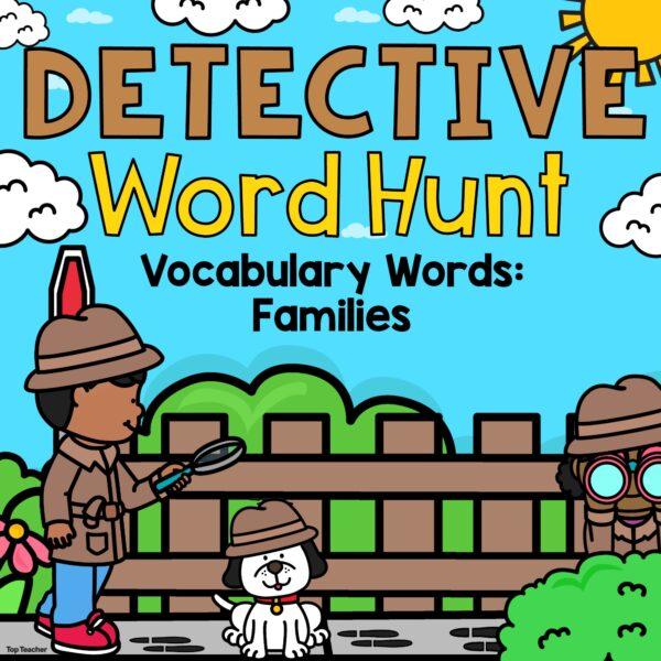 Detective Word Hunt: Family Vocabulary Words POWERPOINT - Top Teacher