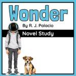 Wonder Novel Study PACKAGE - Top Teacher