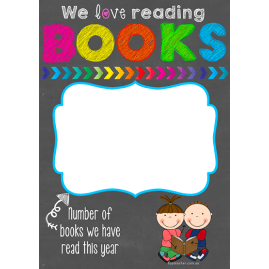 We Love Reading Books Chalkboard - Top Teacher