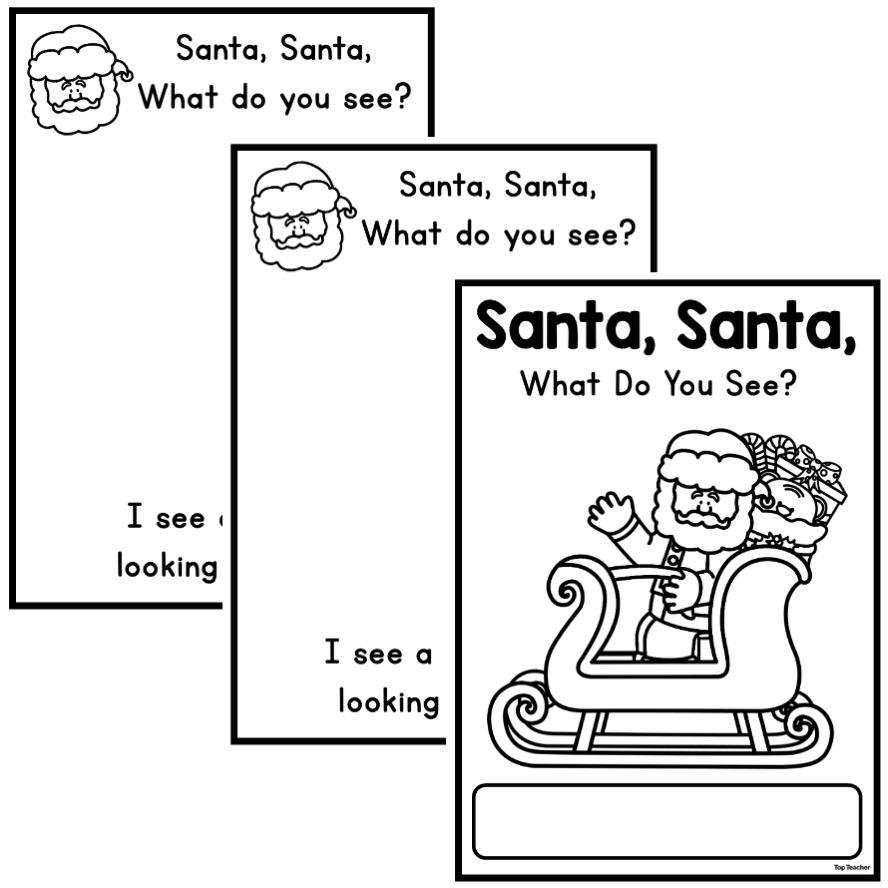 Santa, Santa What Do You See? - Top Teacher