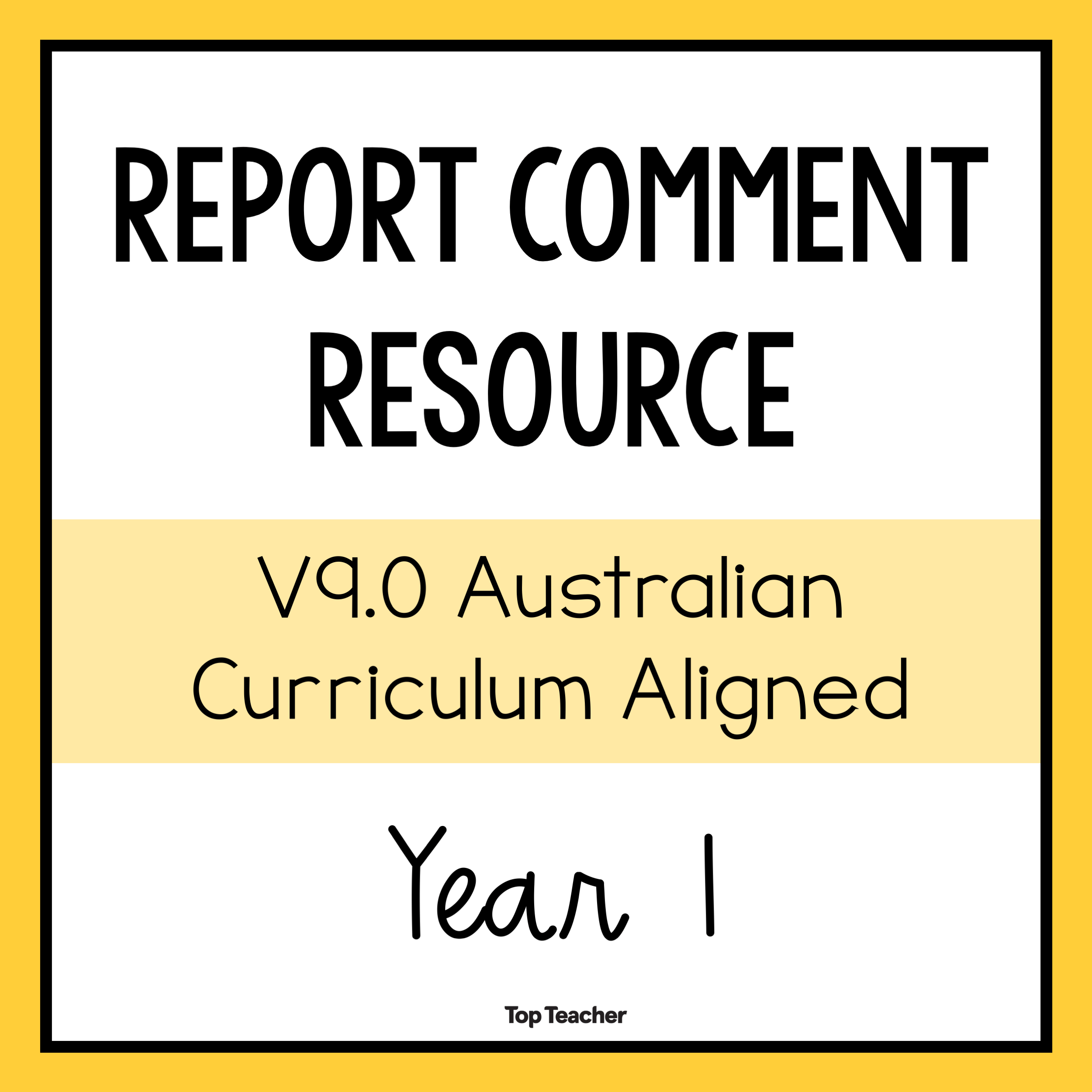 Year One Report Comment Resource - Top Teacher