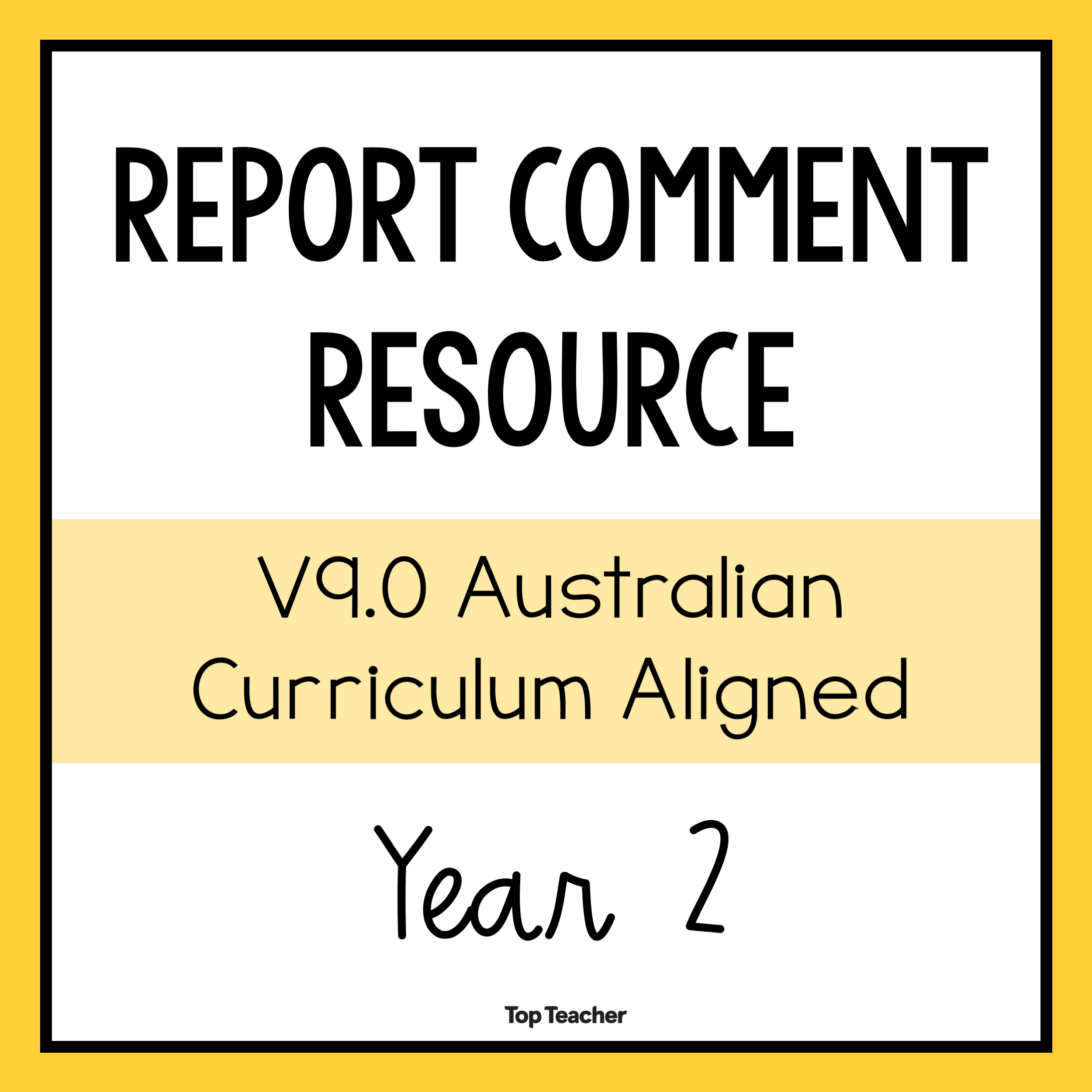 Year Two Report Comment Resource - Top Teacher