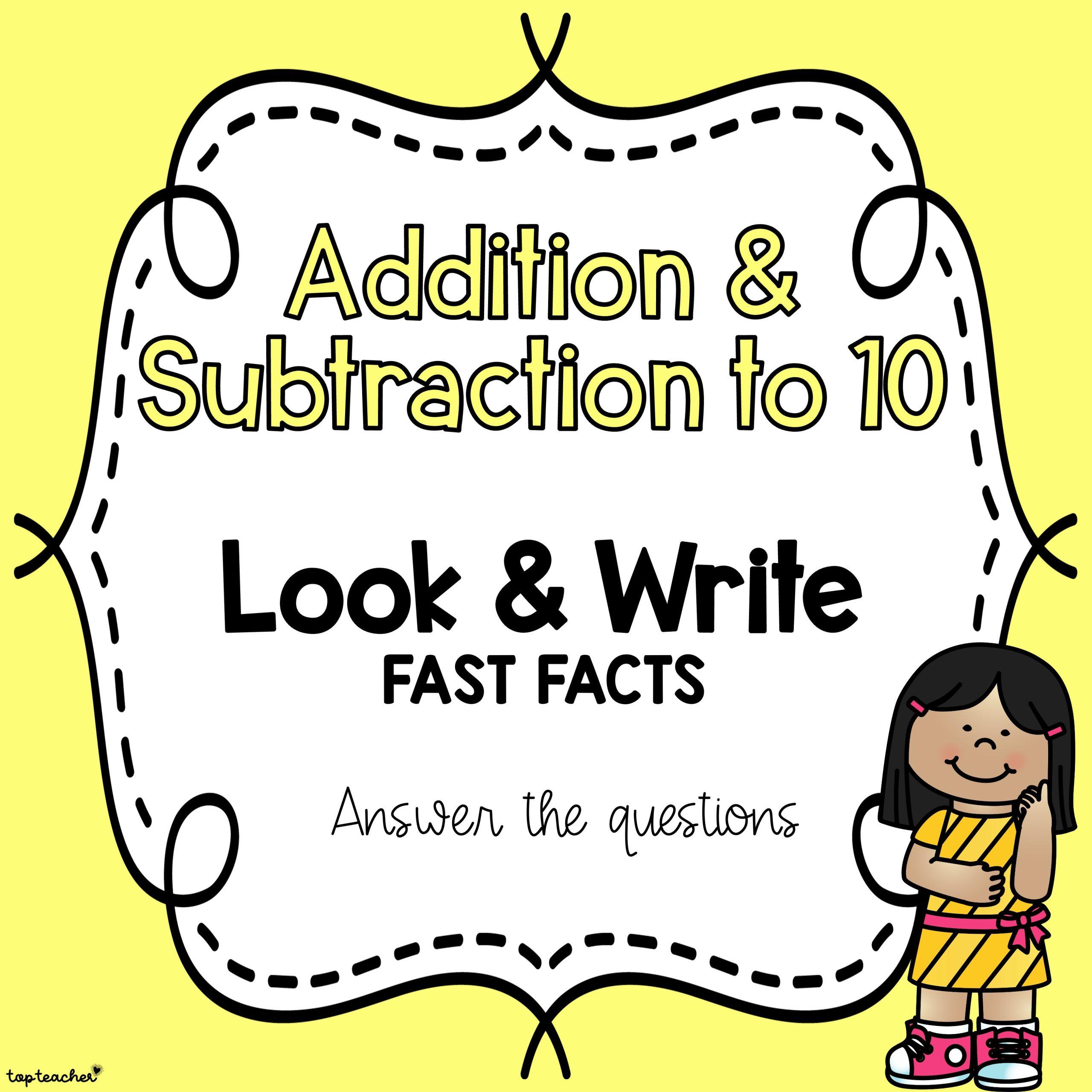 Addition & Subtraction to 10: Fast Facts Look & Write POWERPOINT - Top ...
