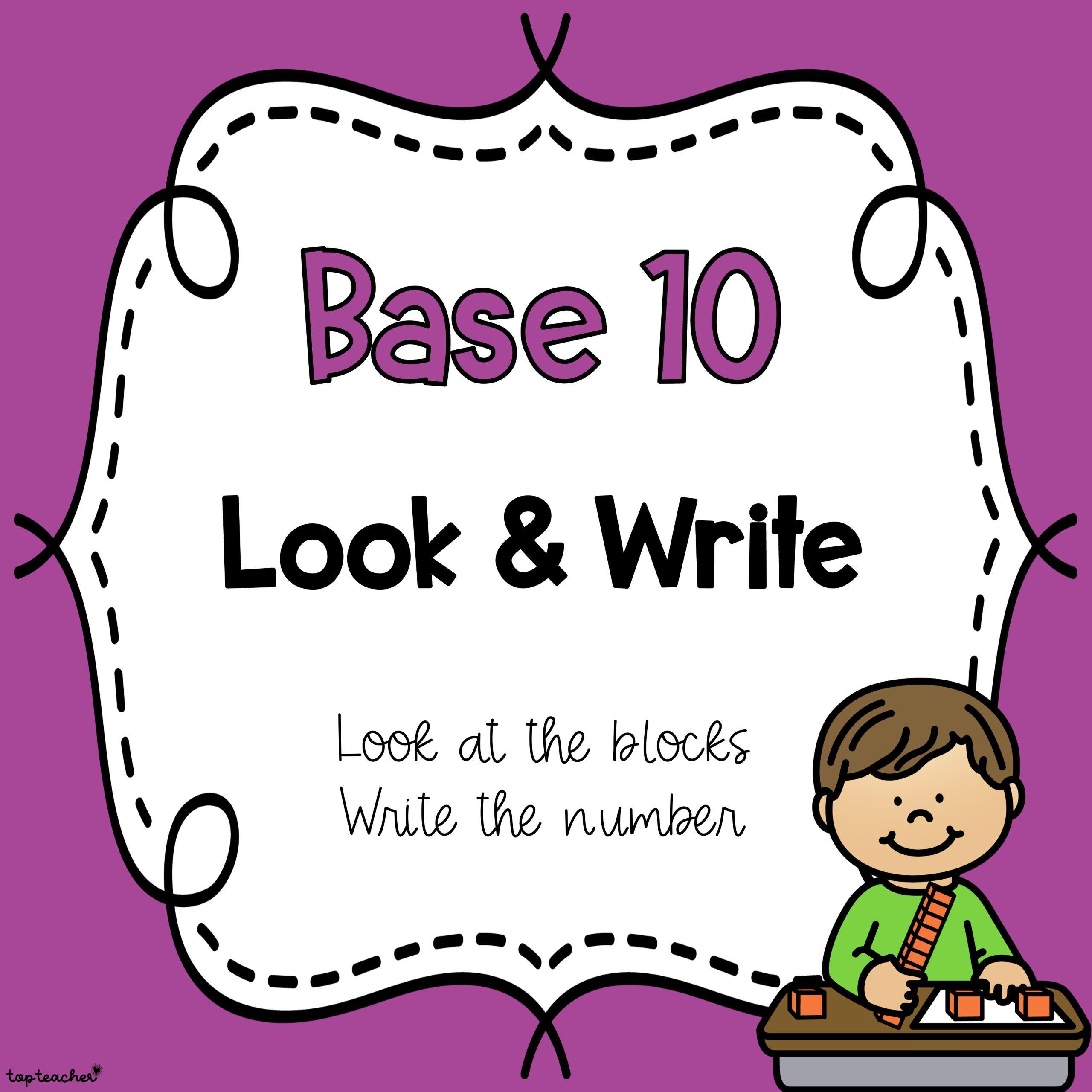 Base 10 MAB Look & Write POWERPOINT - Top Teacher