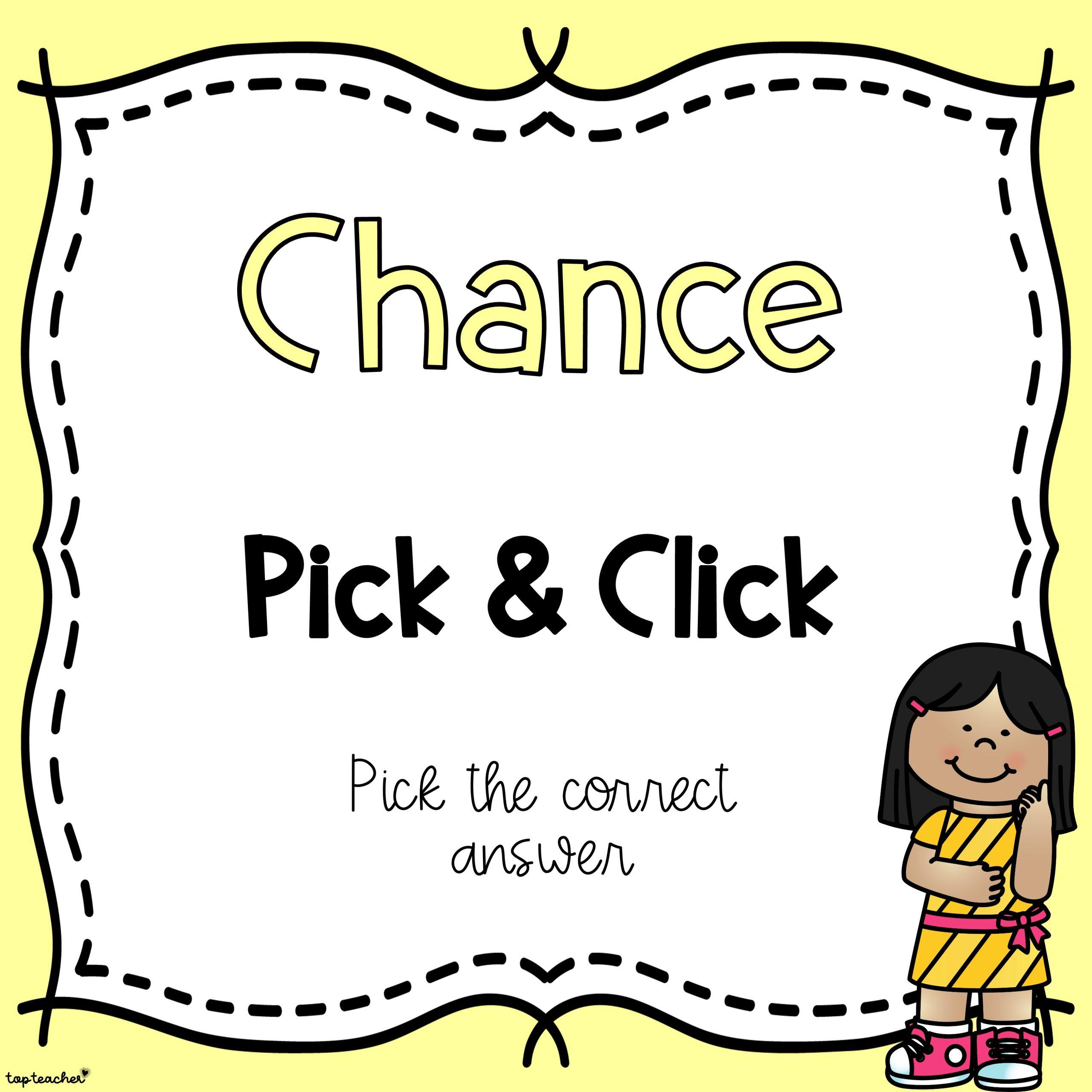 Chance Pick & Click POWERPOINT - Top Teacher