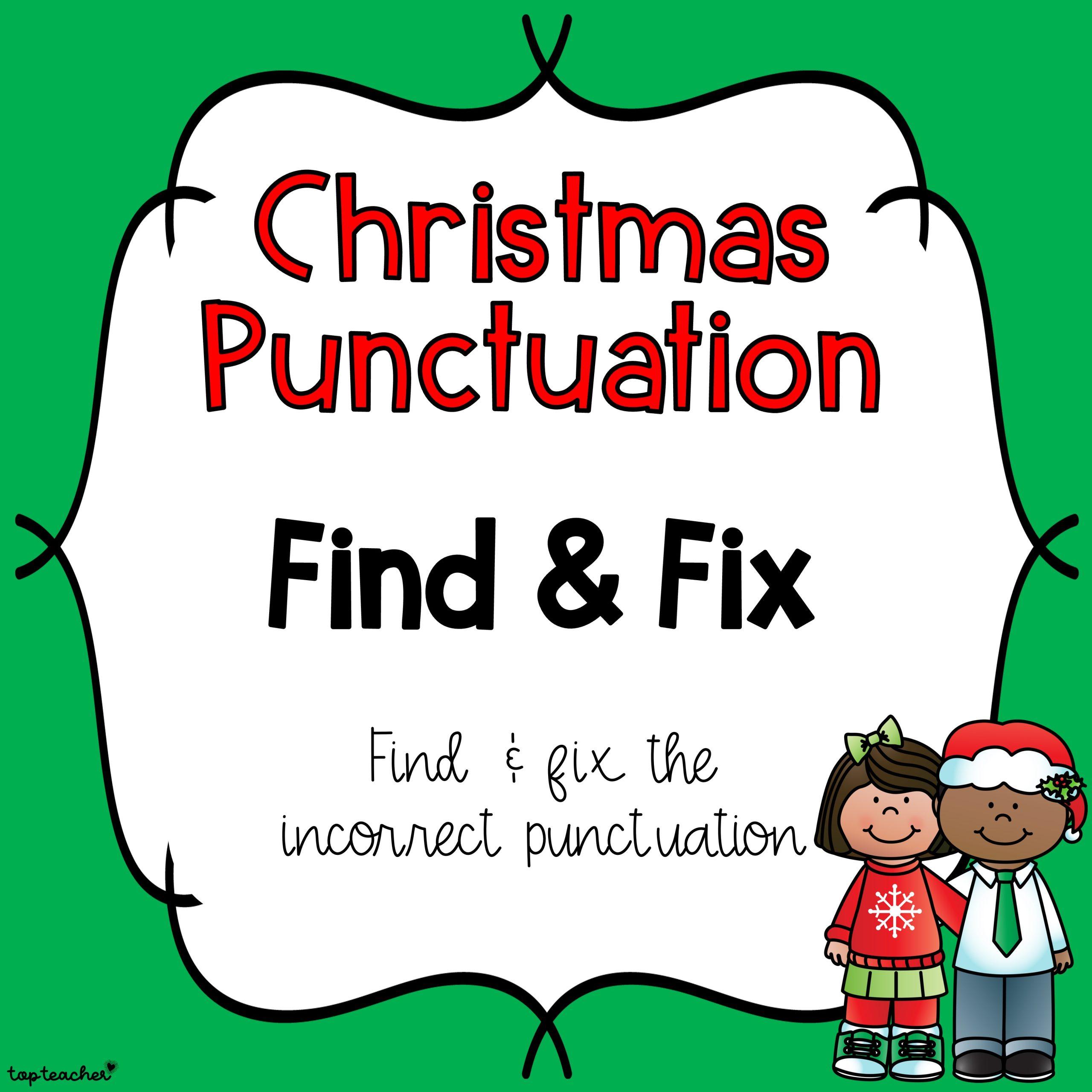 Christmas Punctuation Find & Fix POWERPOINT - Top Teacher