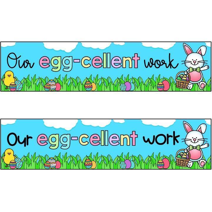 Our Egg-cellent Work Banner - Top Teacher