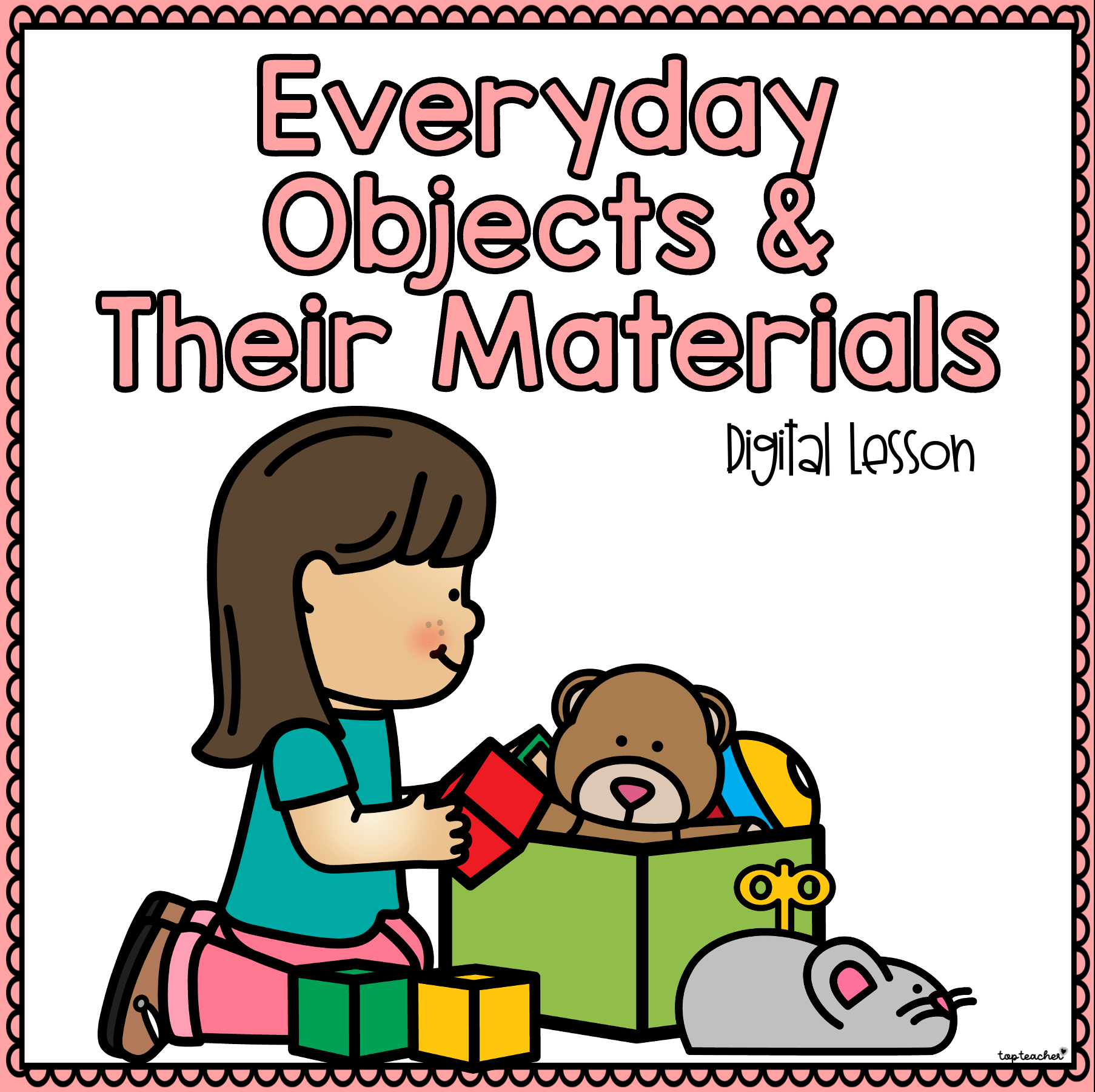 Everyday Objects & Their Materials POWERPOINT - Top Teacher