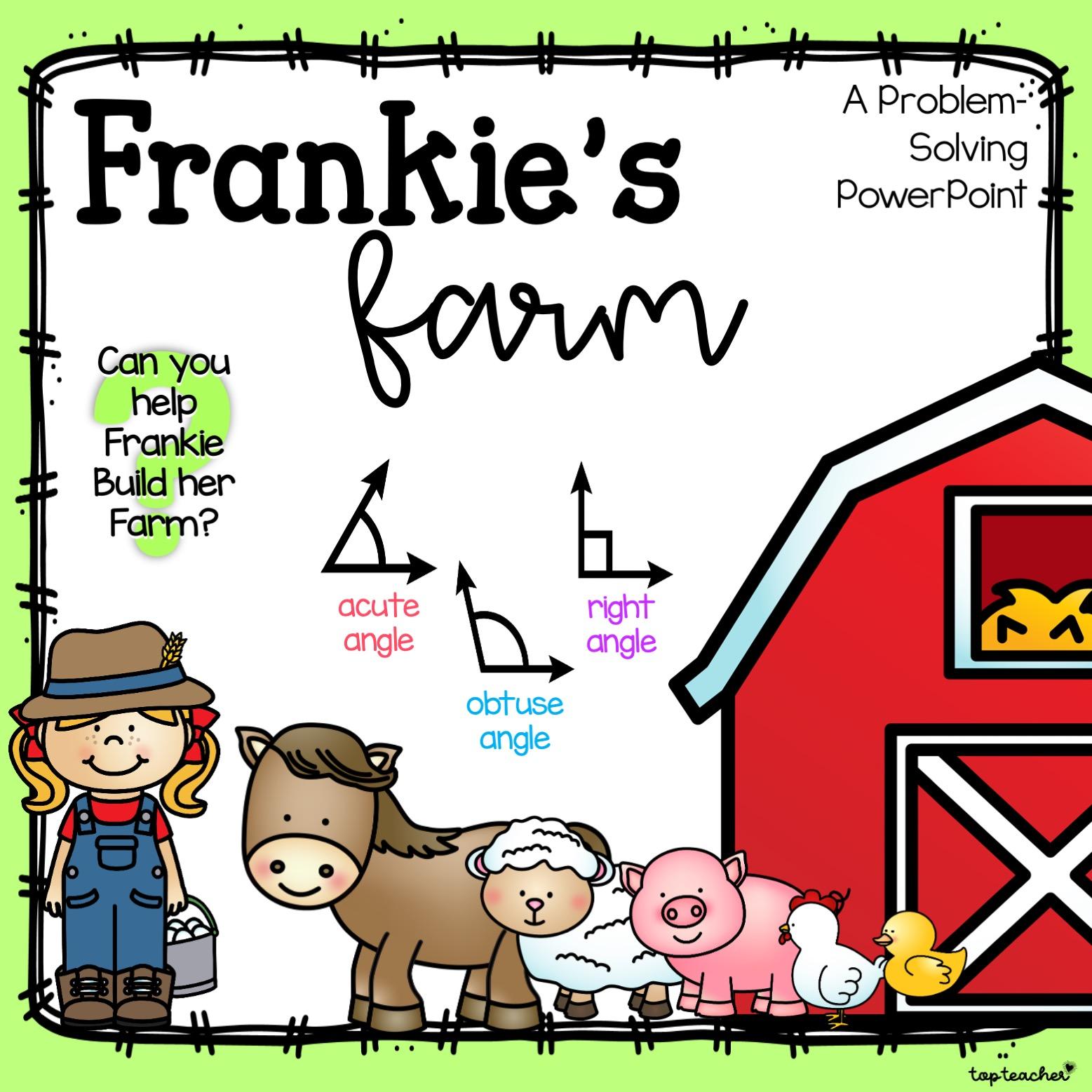 Frankie's Farm: Angles Problem Solving POWERPOINT - Top Teacher
