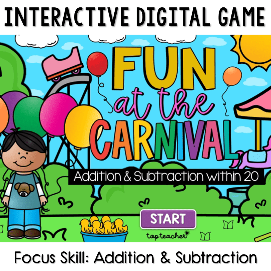 Fun at the Carnival Addition & Subtraction POWERPOINT - Top Teacher