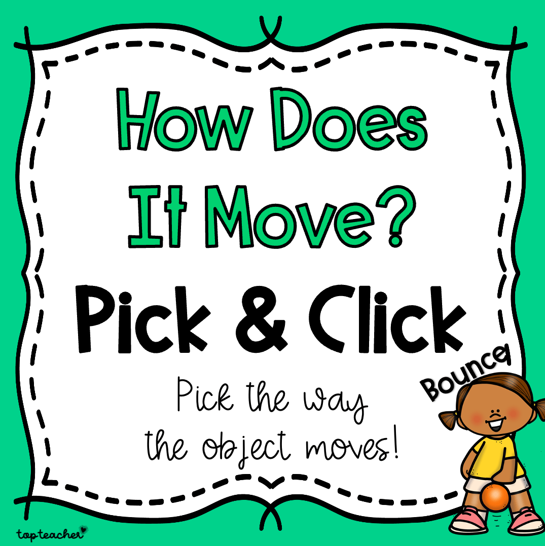How Does It Move? Pick & Click POWERPOINT - Top Teacher