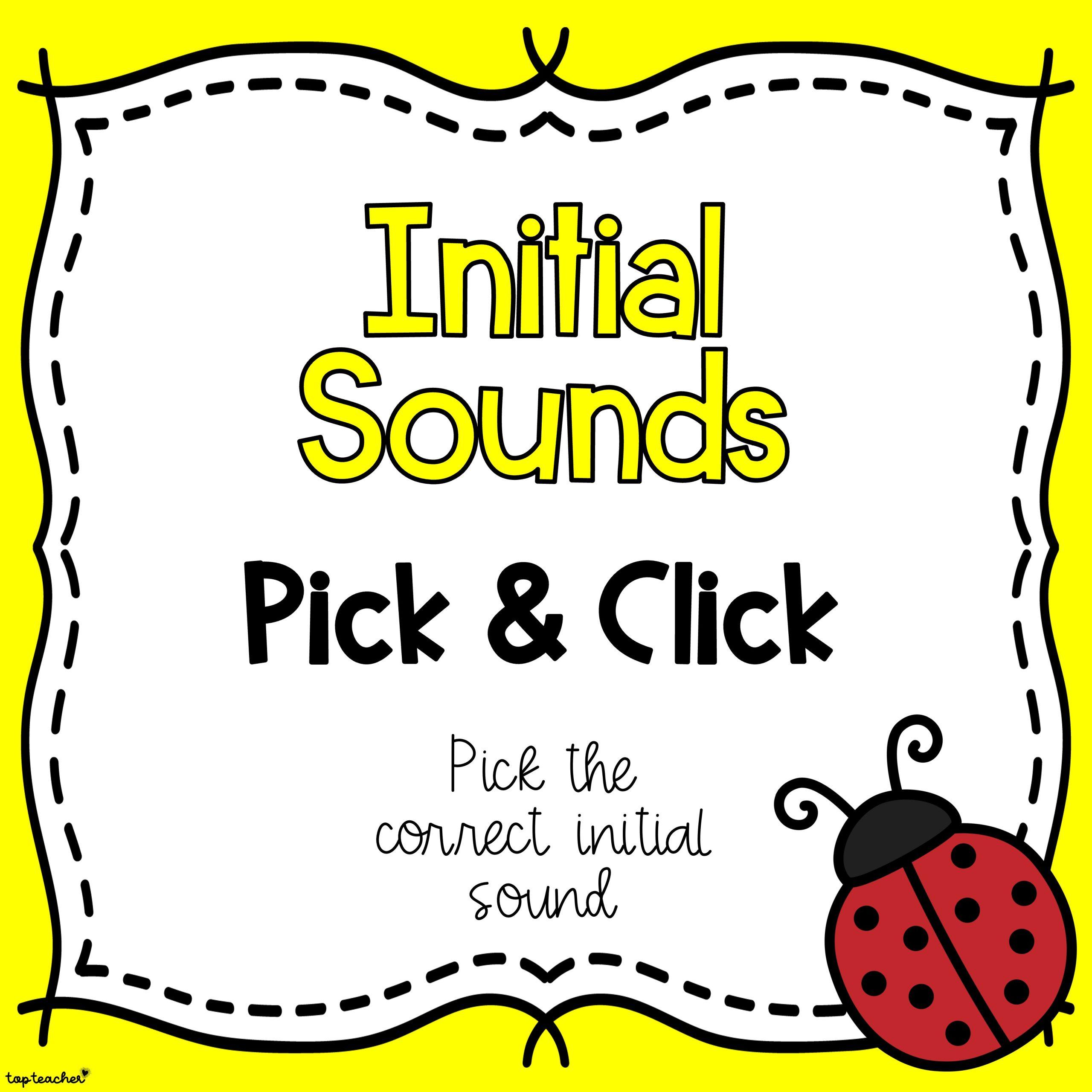Initial Sounds Pick & Click POWERPOINT - Top Teacher