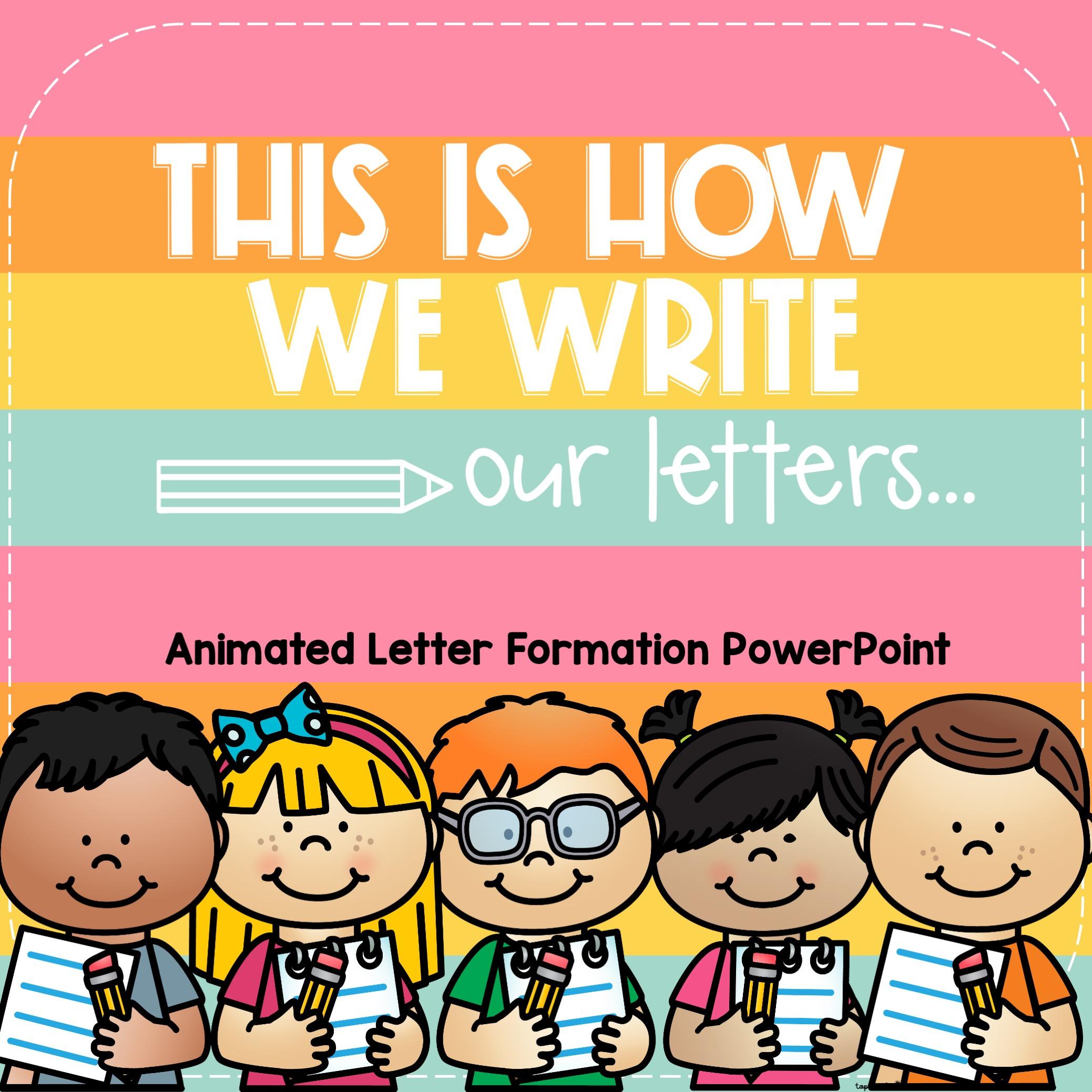Animated Letter Formation POWERPOINT - Top Teacher