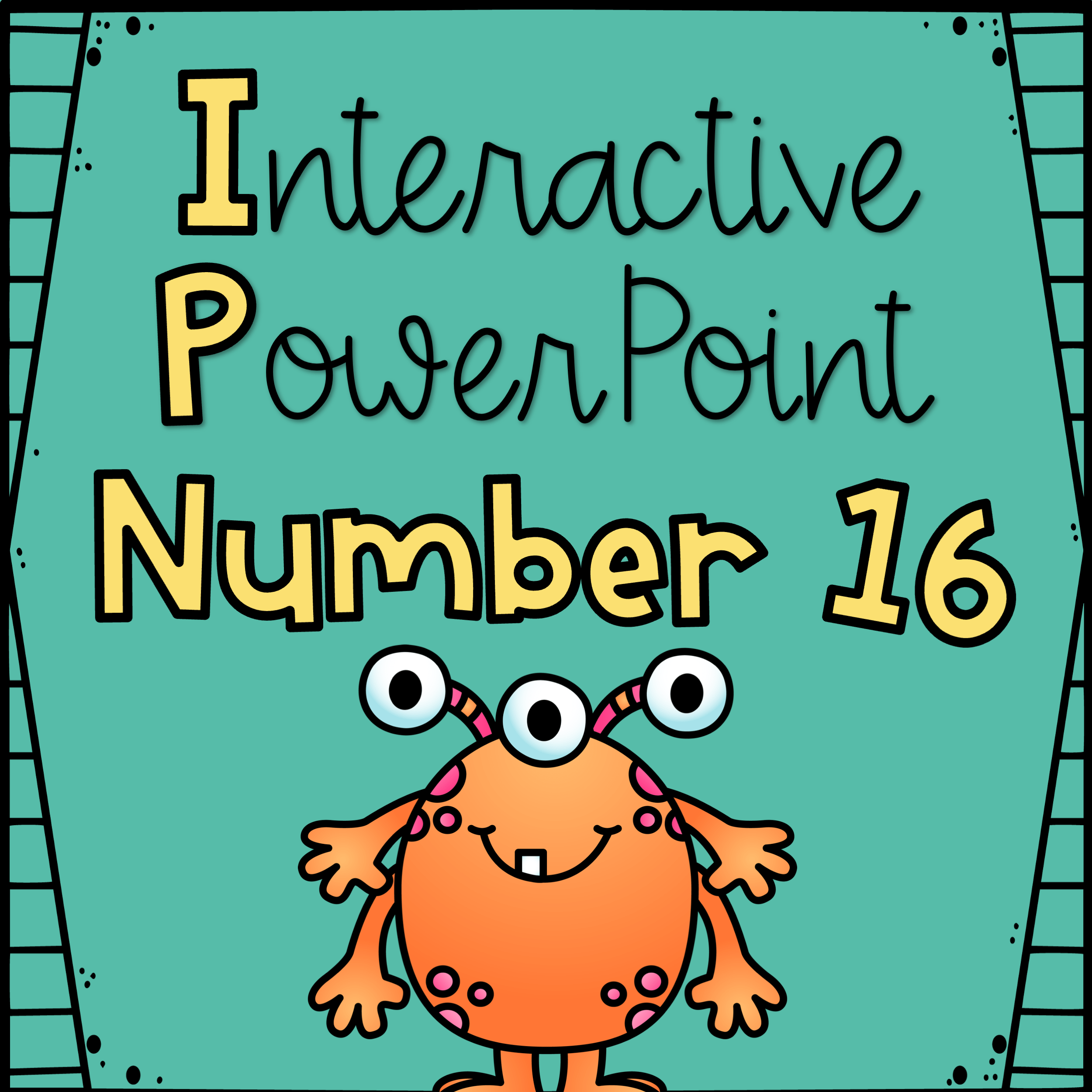 Number Sixteen 16 Interactive POWERPOINT - Top Teacher