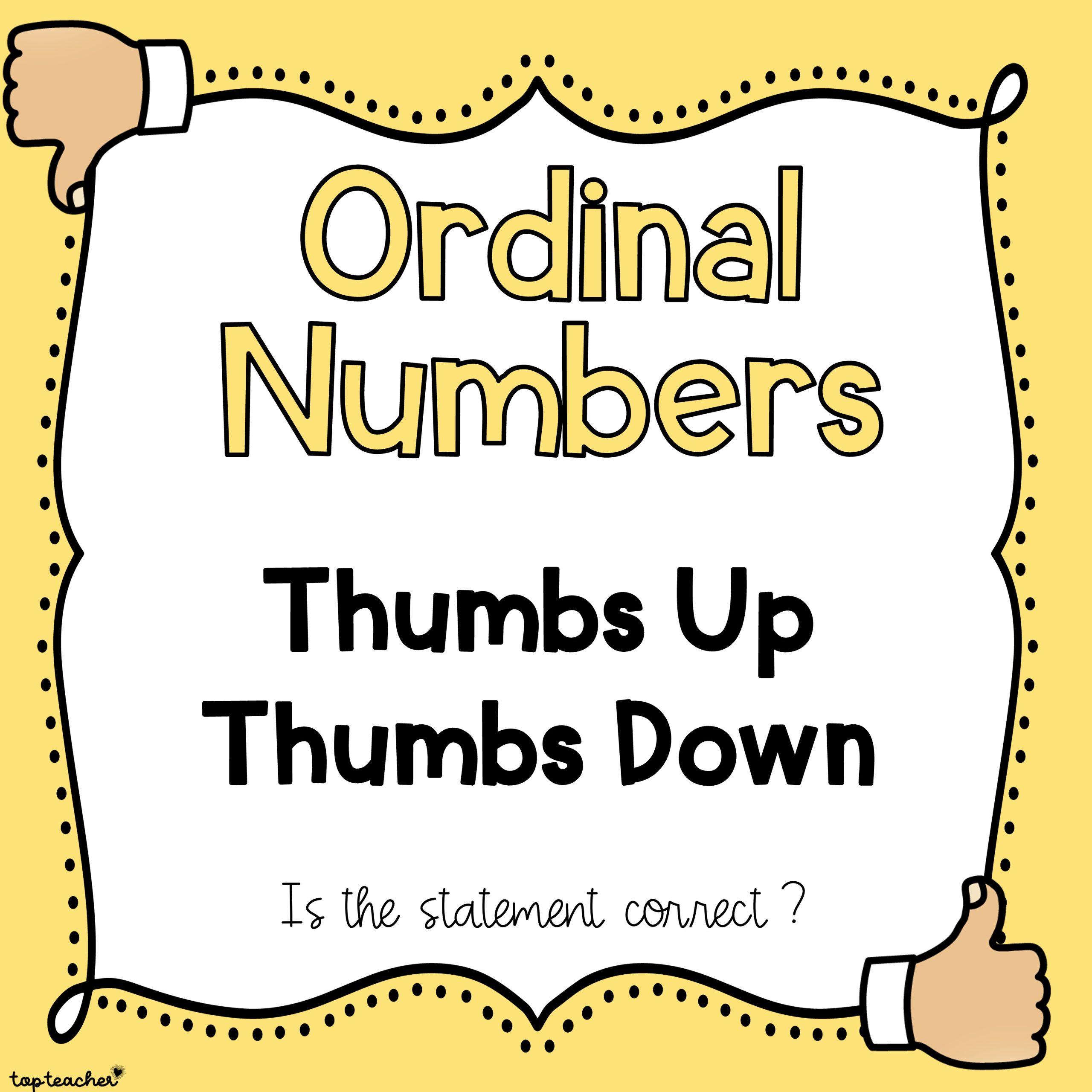Ordinal Numbers Thumbs Up Thumbs Down POWERPOINT - Top Teacher