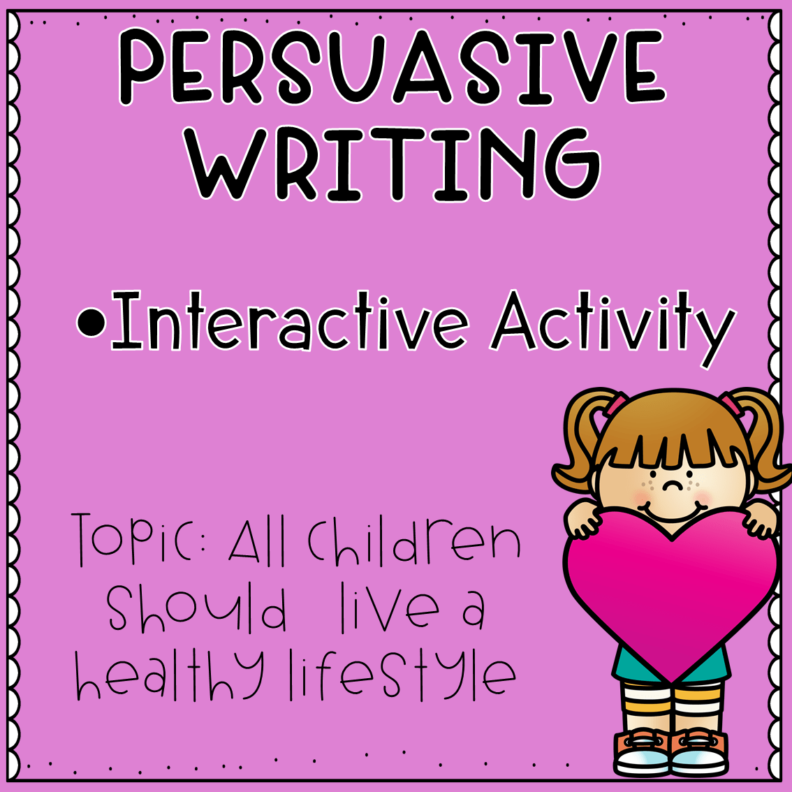 Interactive Persuasive Activity POWERPOINT - Top Teacher