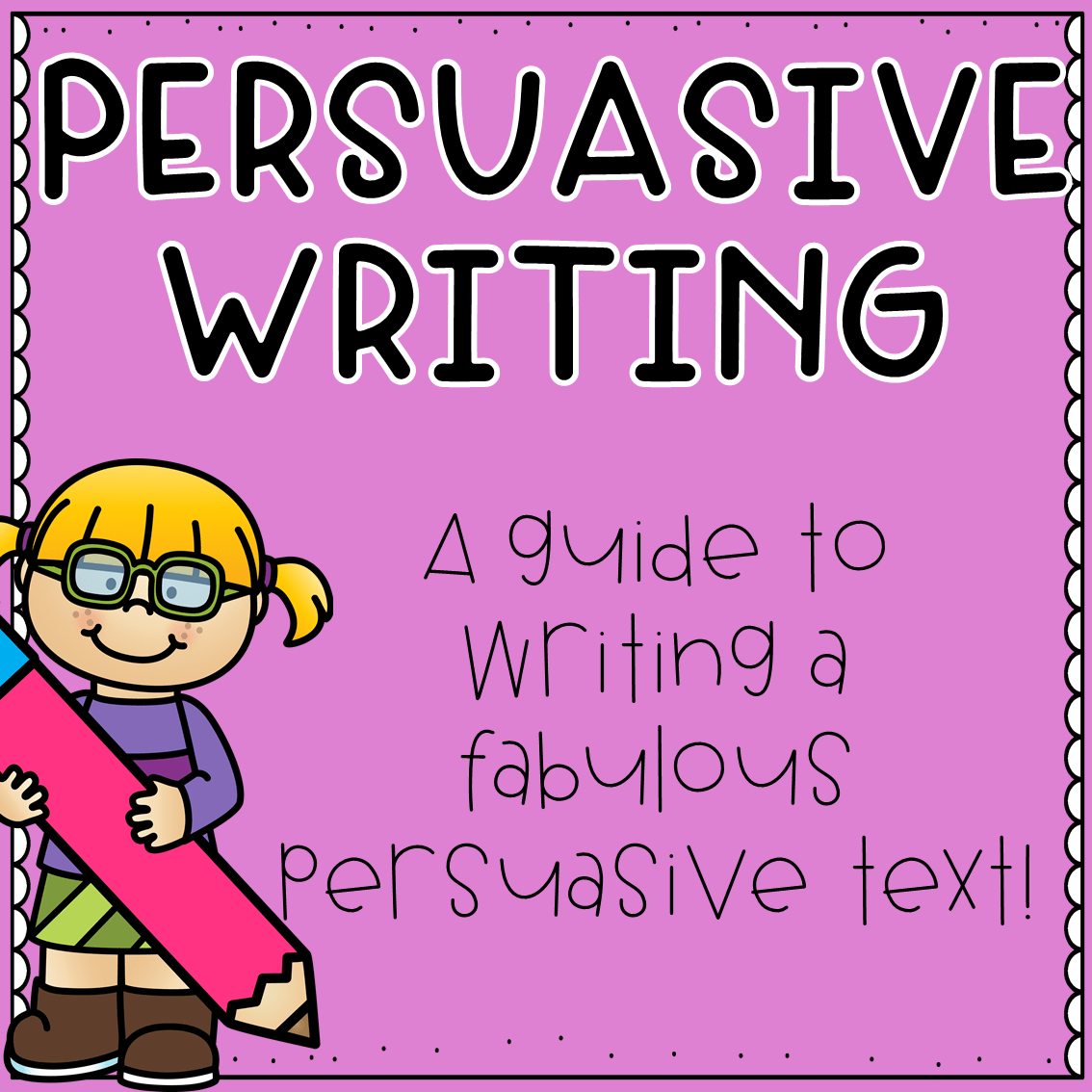Persuasive Writing Introduction POWERPOINT - Top Teacher