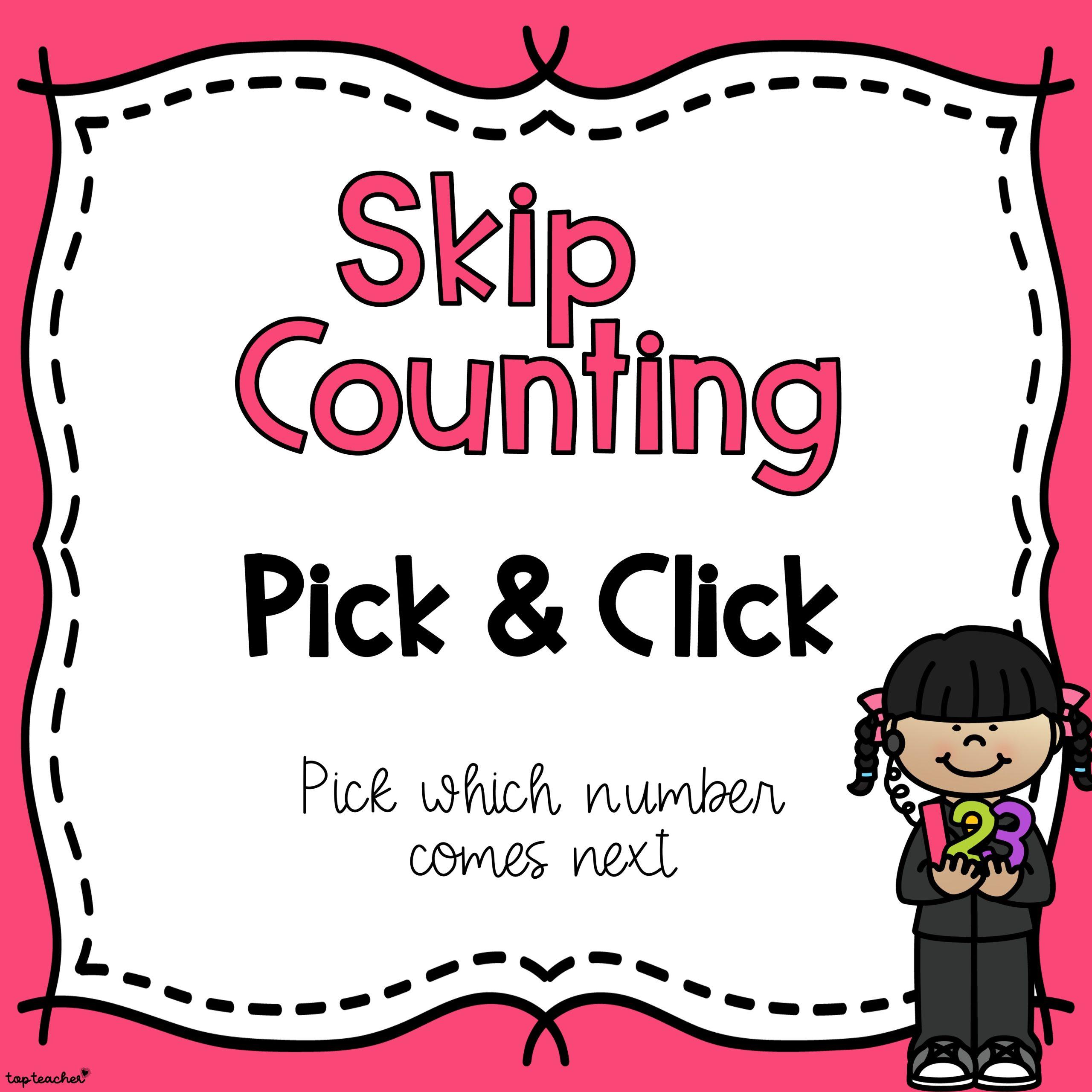 Skip Counting Pick & Click POWERPOINT - Top Teacher