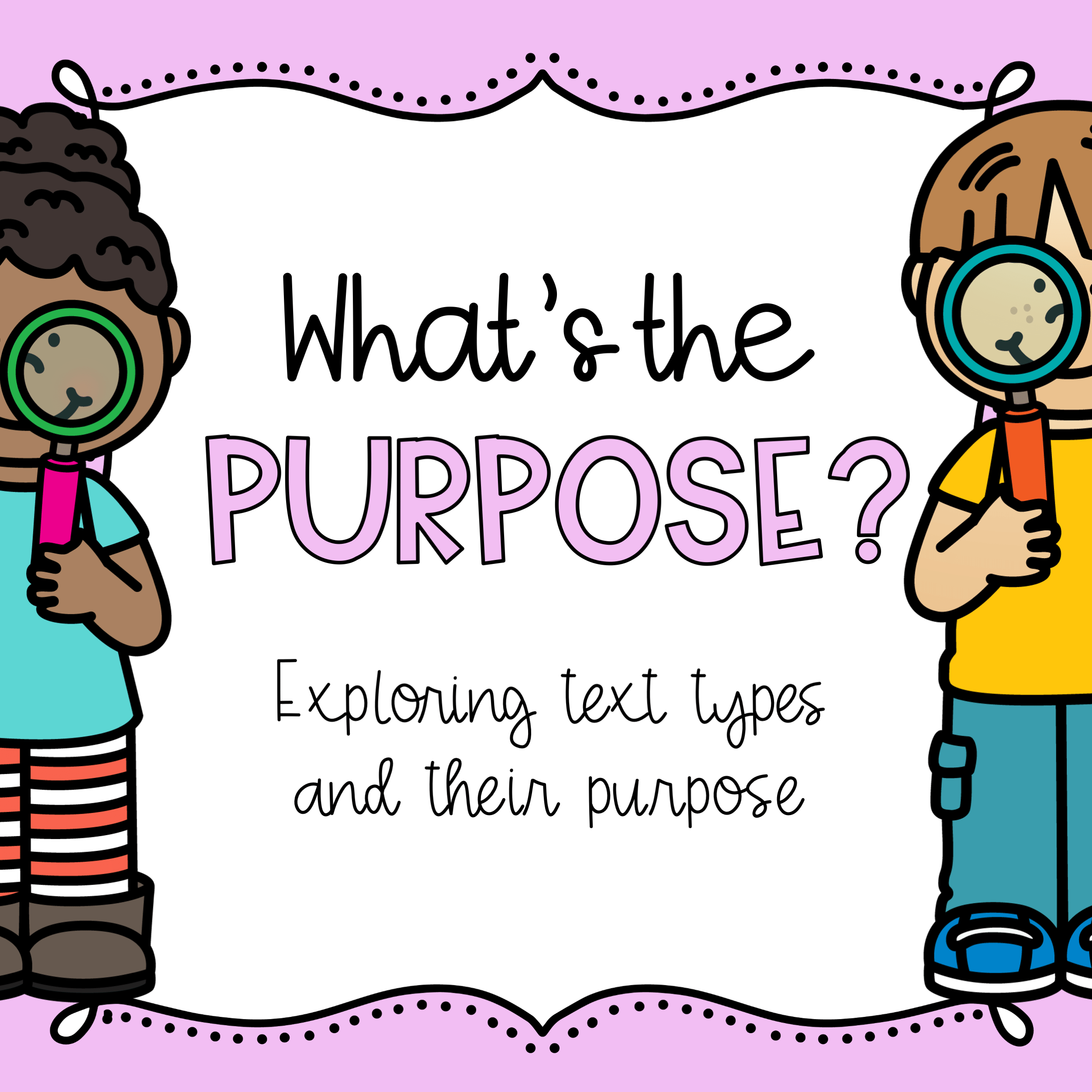 What’s the Purpose: Text Types POWERPOINT - Top Teacher