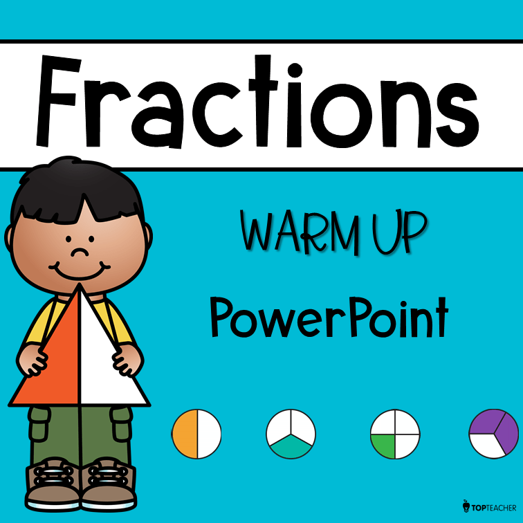 Fractions Warm Up POWERPOINT - Top Teacher