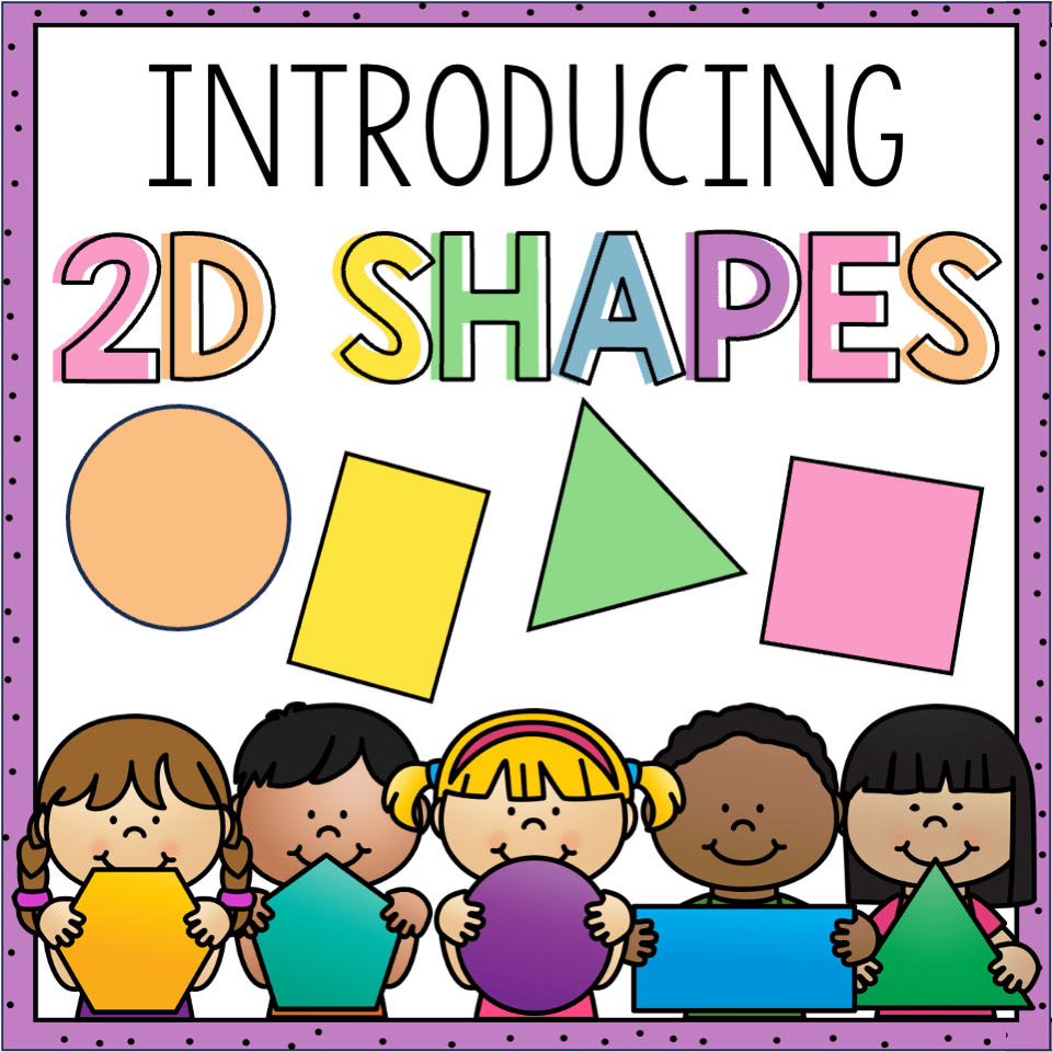 Introducing 2D Shapes POWERPOINT - Top Teacher