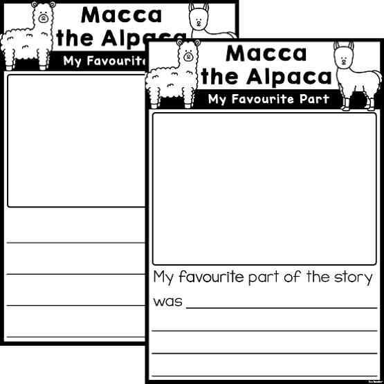 Macca the Alpaca: My Favourite Part of the Story Worksheets - Top Teacher