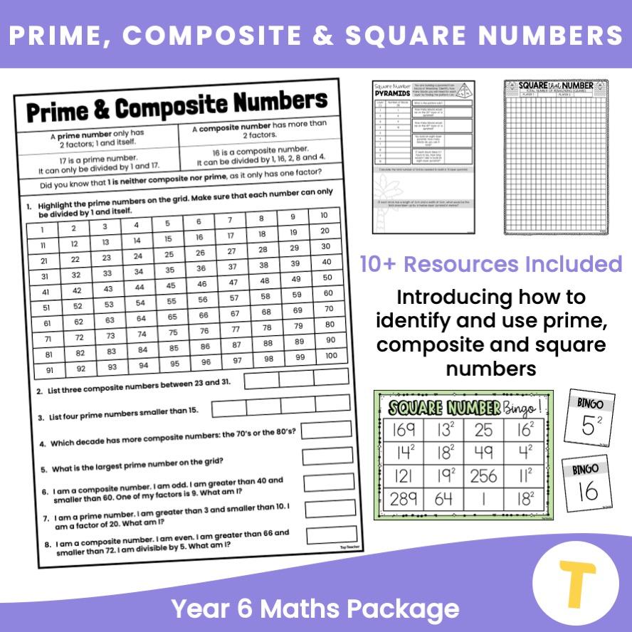 Year 6 Mathematics Package: Prime, Composite & Square Numbers - Top Teacher