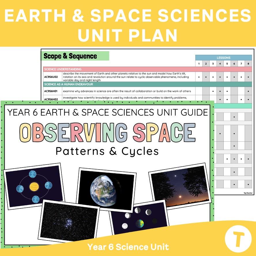 Earth & Space Sciences Year 6 UNIT PLAN - Top Teacher