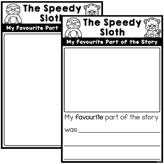 The Speedy Sloth: My Favourite Part of the Story - Top Teacher