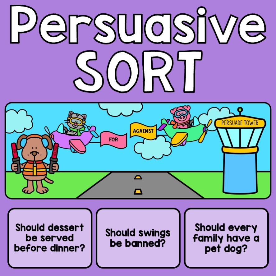 Persuasive Sort POWERPOINT - Top Teacher