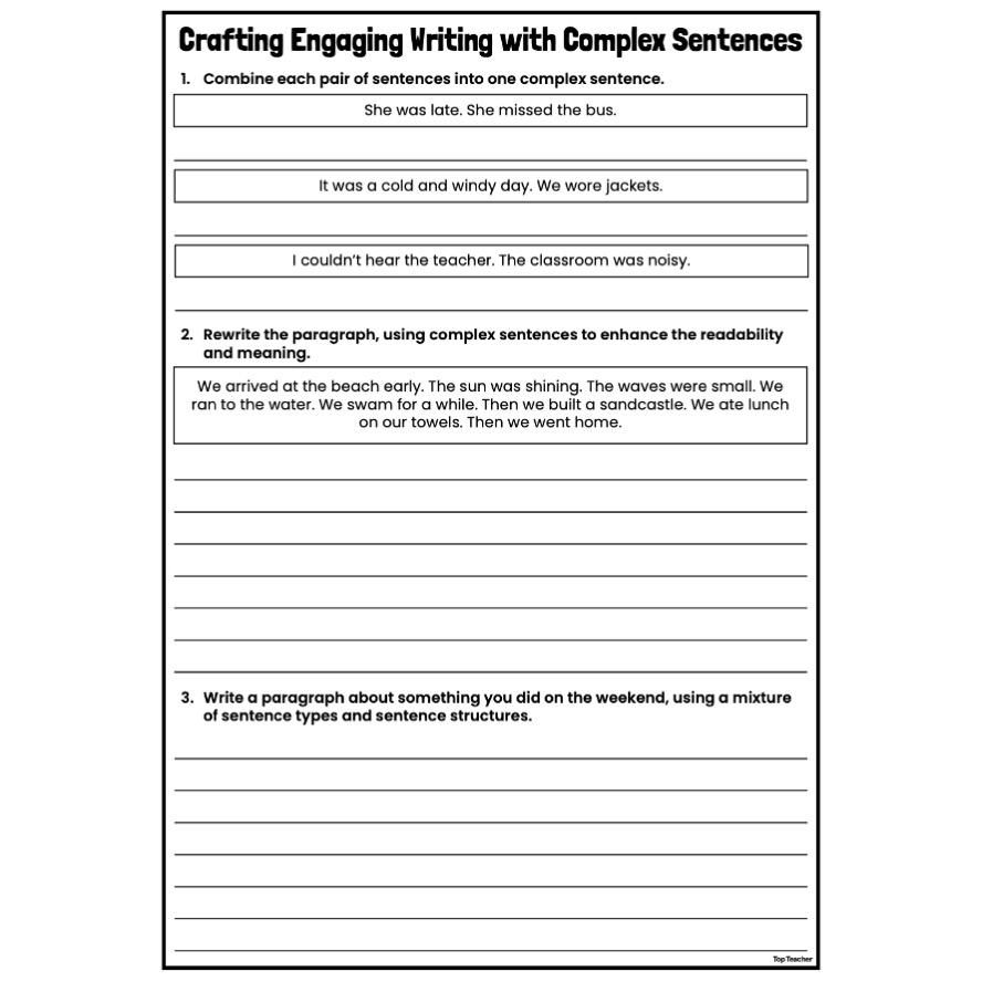 Crafting Engaging Writing with Complex Sentences Worksheets - Top Teacher