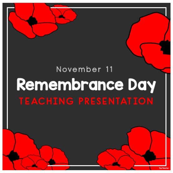 Remembrance Day Teaching POWERPOINT - Top Teacher