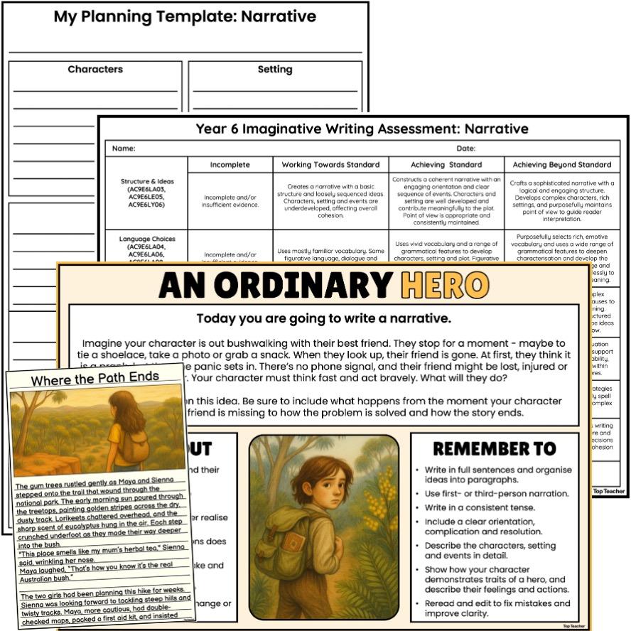 An Ordinary Hero Imaginative Narrative Writing Assessment: Year 6 - Top ...